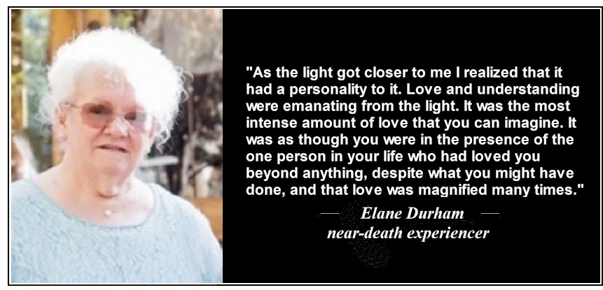 Elane Durham's Near-Death Experience - Near-Death Experiences and the ...