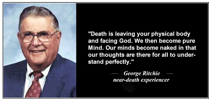 George Ritchie's Near-Death Experience - Near-Death Experiences and the ...
