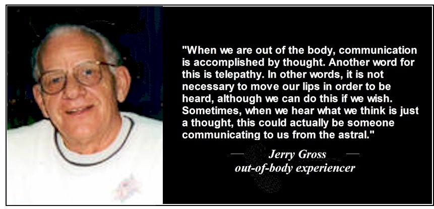 Jerry Gross' Out-of-Body Experience Research - Near-Death Experiences ...